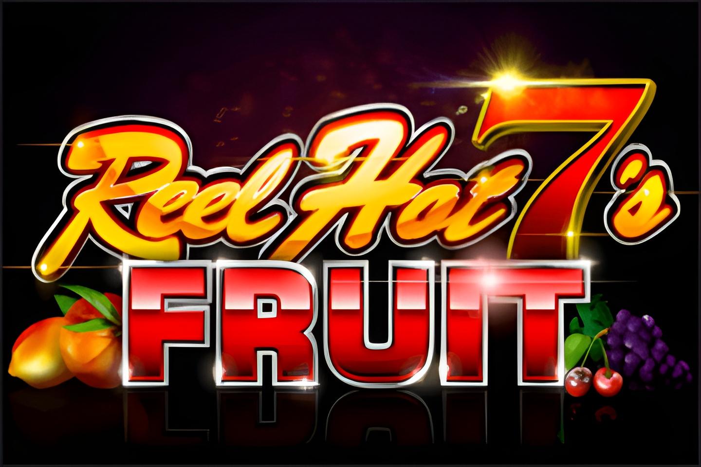 Reel Hot 7s Fruit Slots, Real Money Slot Machine & Free Play Demo